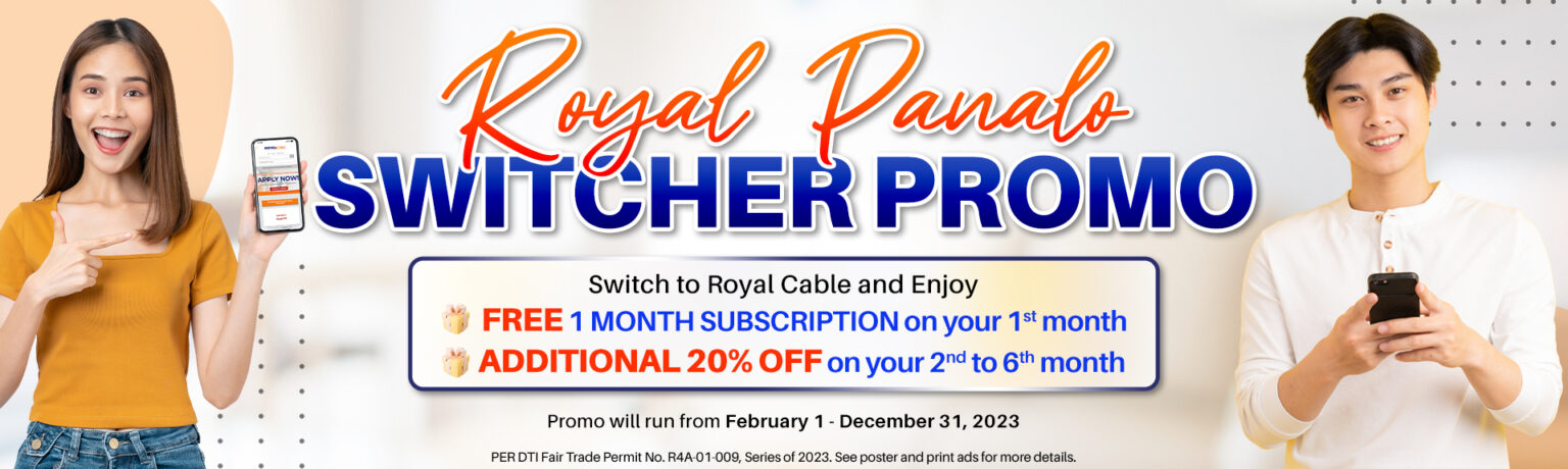Royal Panalo Switcher Promo - Royal Cable